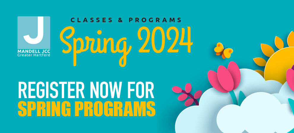 Mandell JCC of Greater Hartford - Program Guide Winter 2024